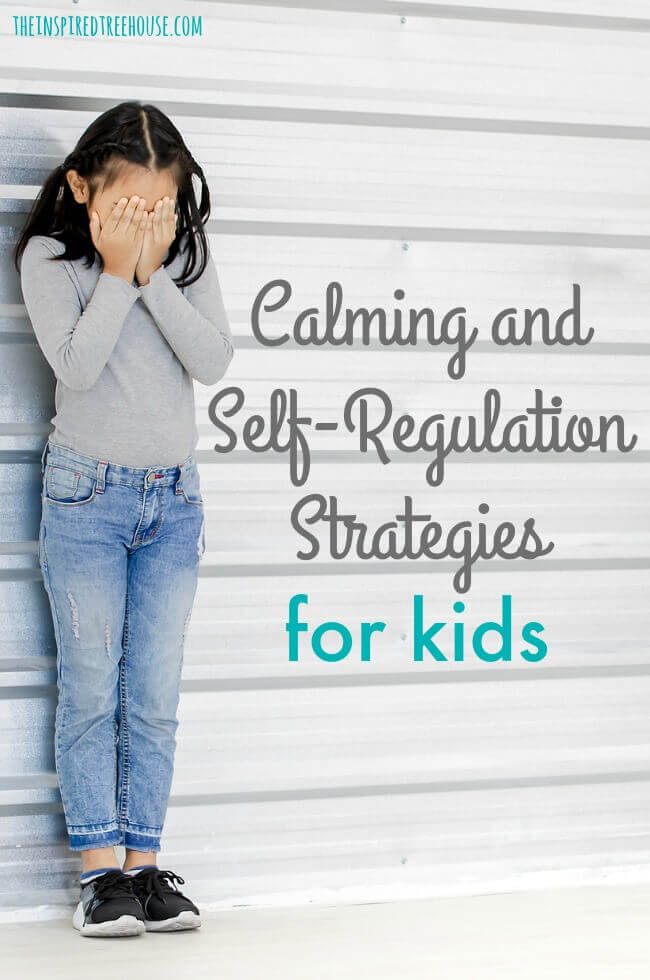 Calming & Self-Regulation Strategies for Kids – Elite Kids Therapy ...